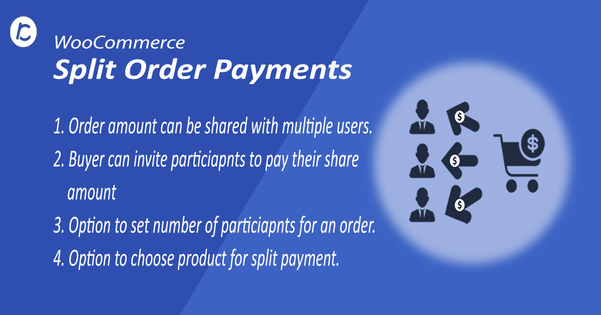 WooCommerce Split Order Amount with friends or participants